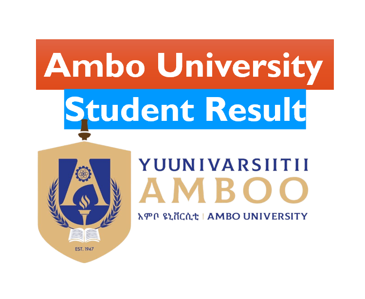 Ambo University Student Result 2017/2025 PDF estudent.ambou.edu.et